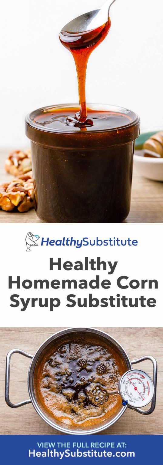 Healthy Homemade Corn Syrup Substitute (Best Recipe) - Healthy Substitute